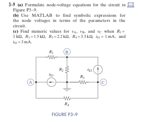 Solved 3-9 (a) Formulate node-voltage equations for the | Chegg.com