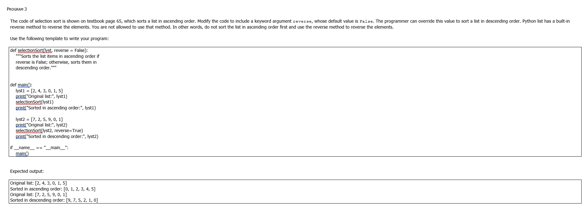 Solved PROGRAM 3 The code of selection sort is shown on | Chegg.com