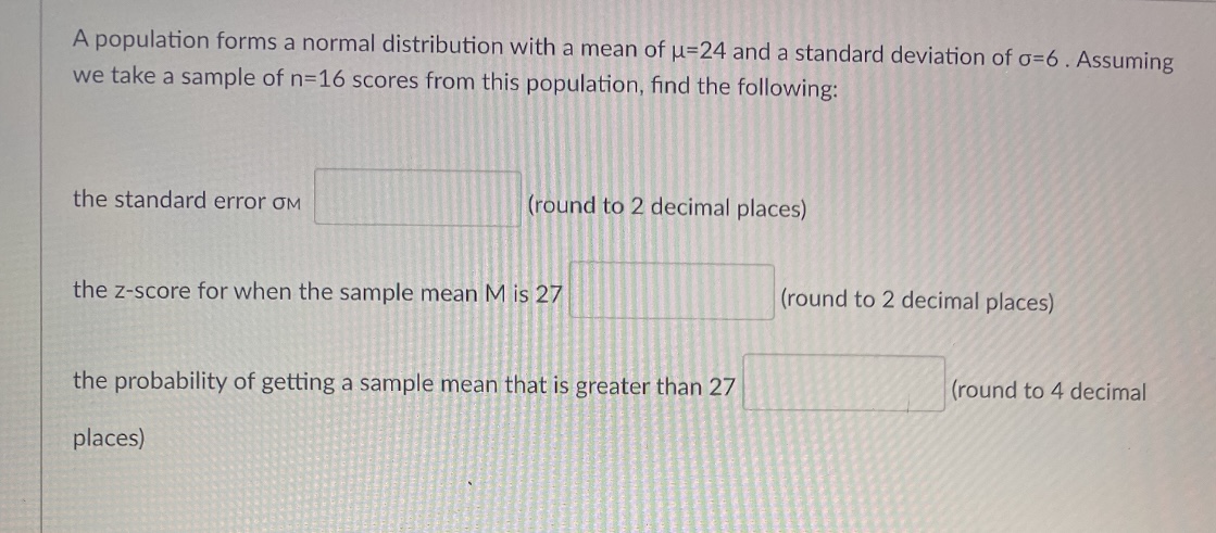 Solved A population forms a normal distribution with a mean | Chegg.com