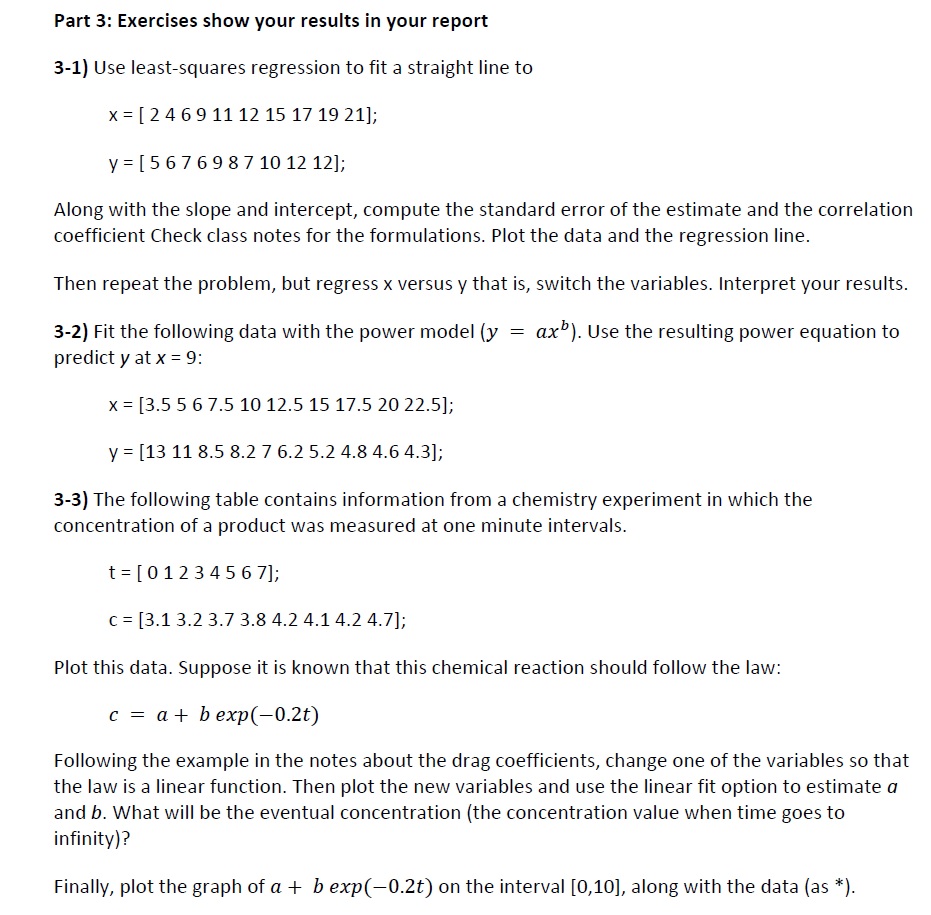 Solved Please do it with MATLAB, and please write a | Chegg.com