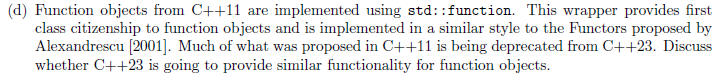 Solved (d) Function objects from C++11 are implemented using | Chegg.com