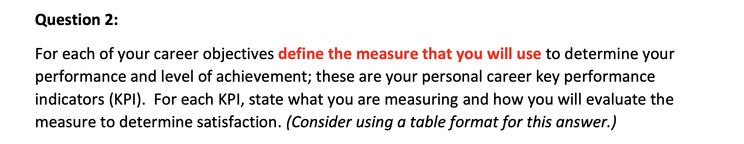 For each of your career objectives define the measure | Chegg.com