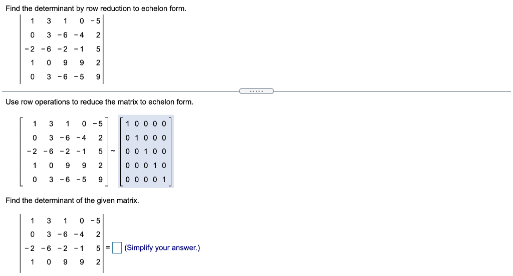 Solved Explore the effect of an elementary row operation on | Chegg.com