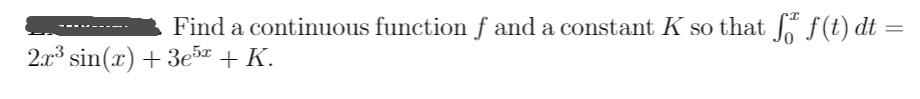 Solved 3 Find a continuous function f and a constant K so | Chegg.com