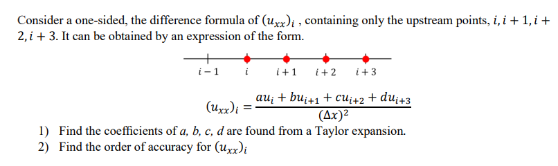 Solved Consider a one-sided, the difference formula of | Chegg.com