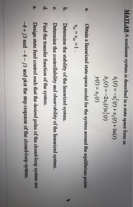 Solved MATLAB A nonlinear system is described in a state | Chegg.com