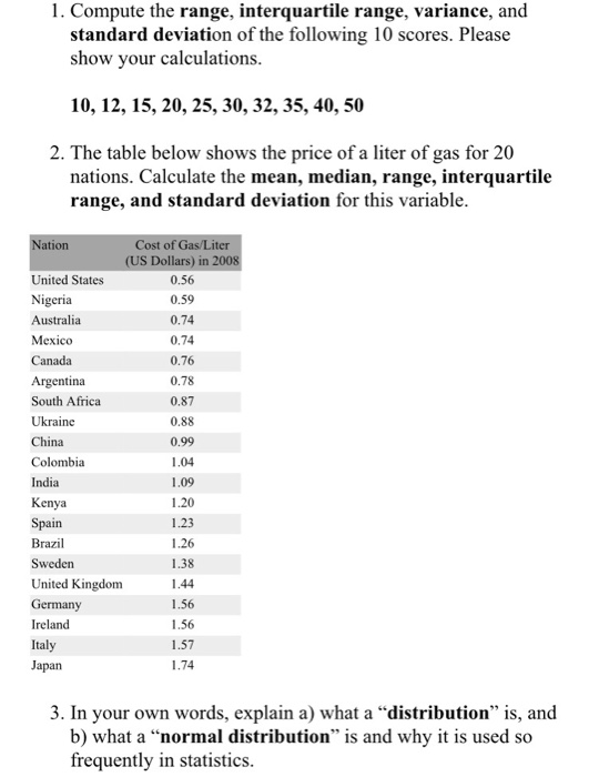 Solved 1. Compute the range, interquartile range, variance, | Chegg.com