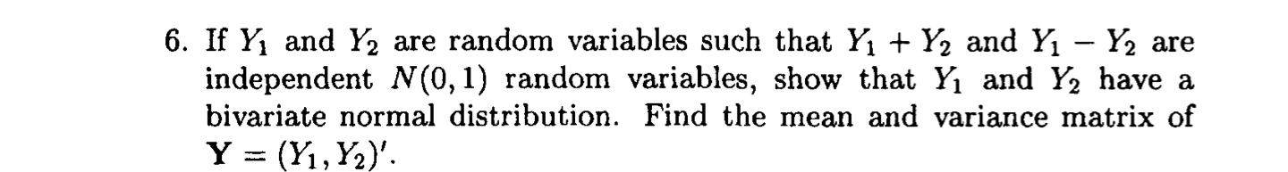 Solved If Y1 and Y2 are random variables such that Y1+Y2 and | Chegg.com
