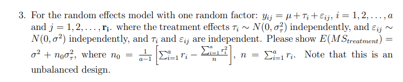 Solved 3. For the random effects model with one random | Chegg.com