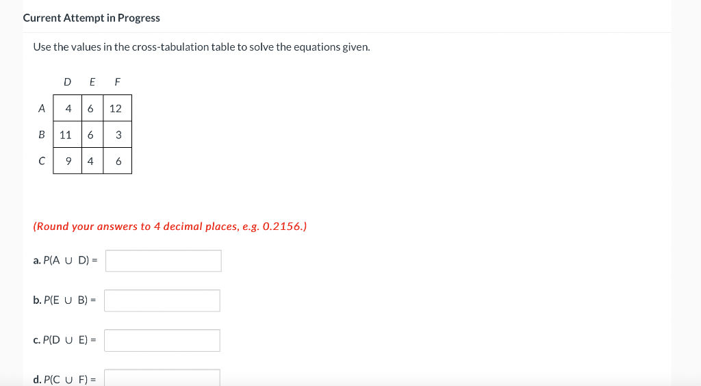 Solved Use the values in the cross-tabulation table to solve | Chegg.com