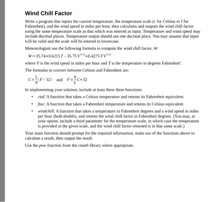 Solved Wind Chill Factor Write a program that inputs the | Chegg.com