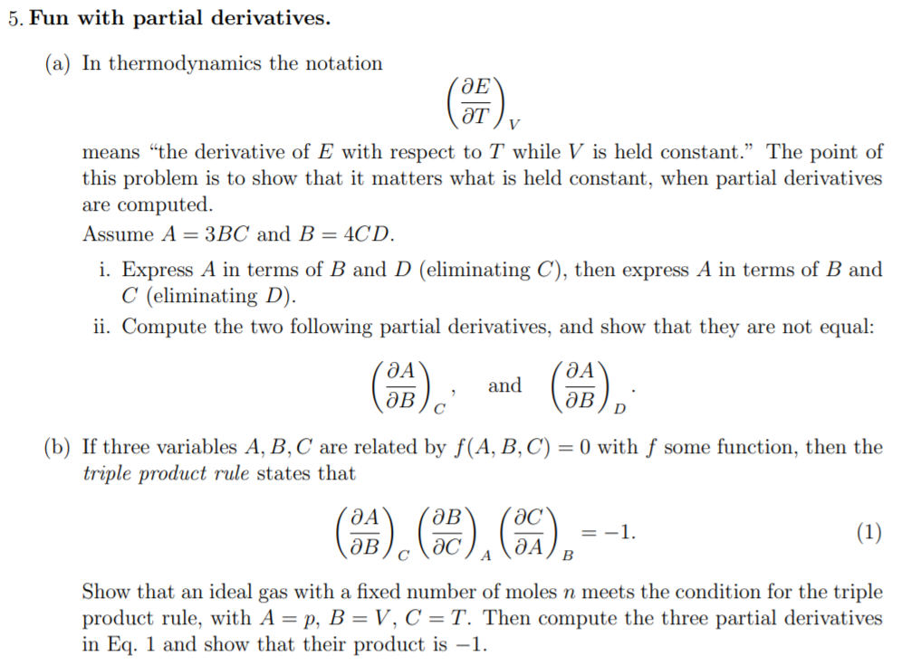 Solved 5. Fun with partial derivatives. (a) In | Chegg.com