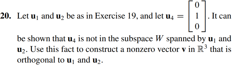Solved 0. Let u1 and u2 be as in Exercise 19, and let | Chegg.com