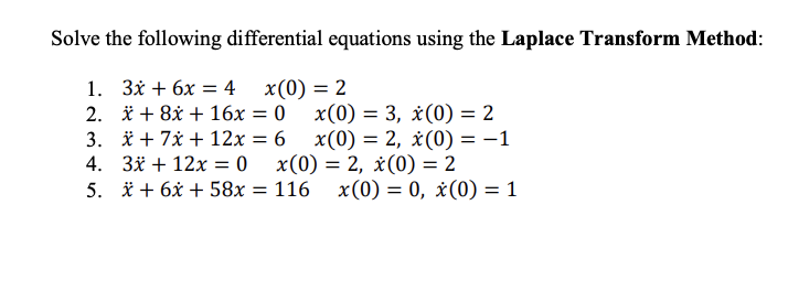 Solved Solve the following differential equations using the | Chegg.com