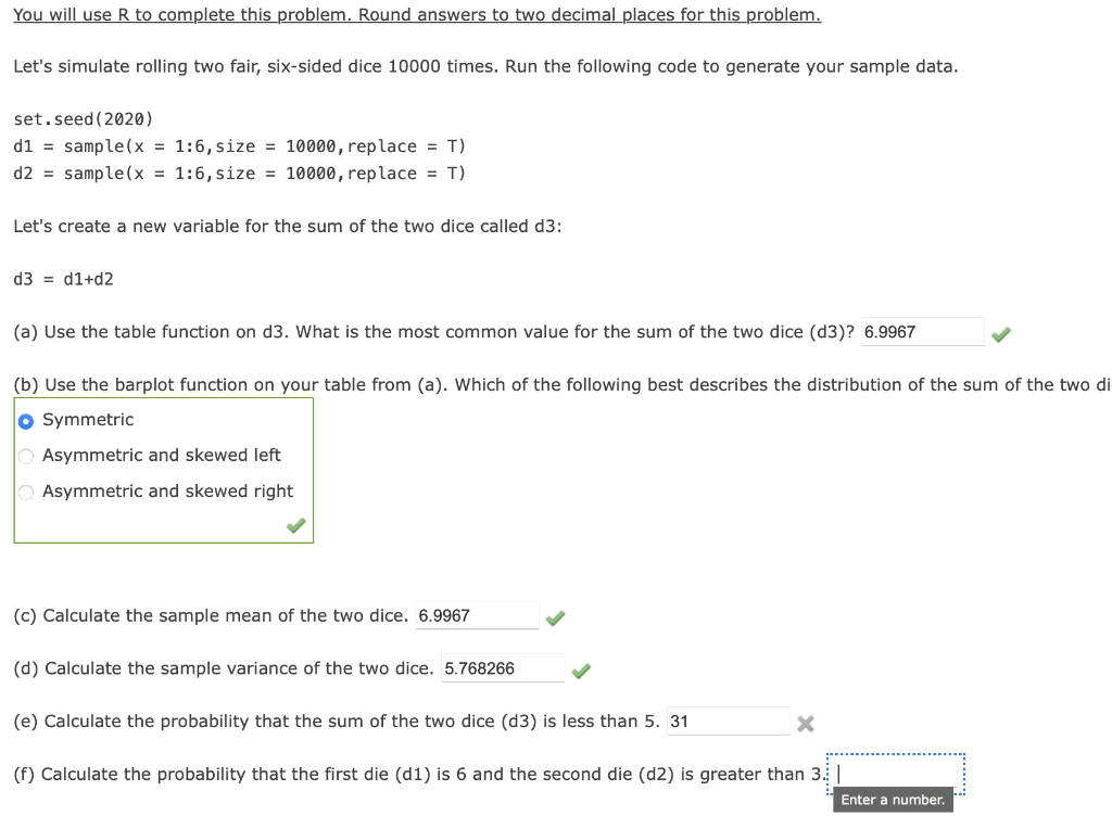 Solved You will use R to complete this problem. Round | Chegg.com