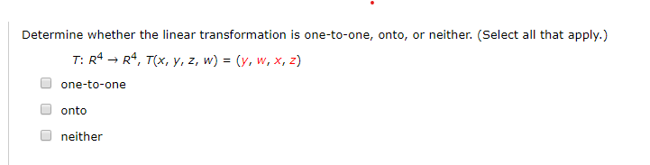 Solved Determine whether the linear transformation is | Chegg.com
