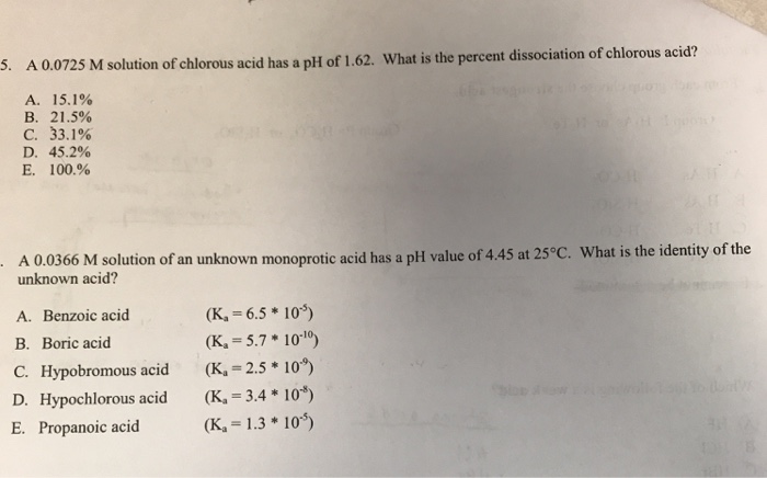 Solved 5. A 0.0725 M solution of chlorous acid has a pH of | Chegg.com