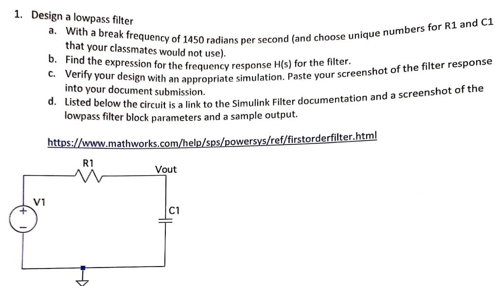 Solved 1. Design a lowpass filter a. With a break frequency | Chegg.com