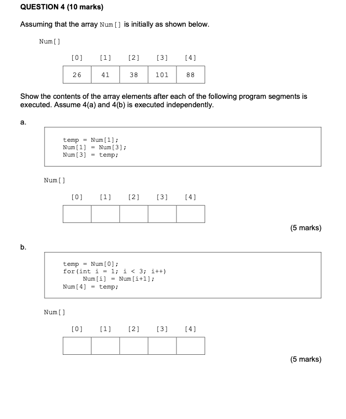 Solved Question 4 10 Marks Assuming That The Array Num 7567