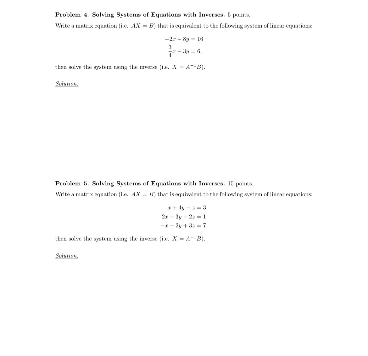 Solved Problem 4. Solving Systems of Equations with | Chegg.com