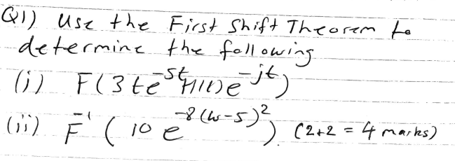 Solved (1) use the First Shift Theorem to determine the | Chegg.com