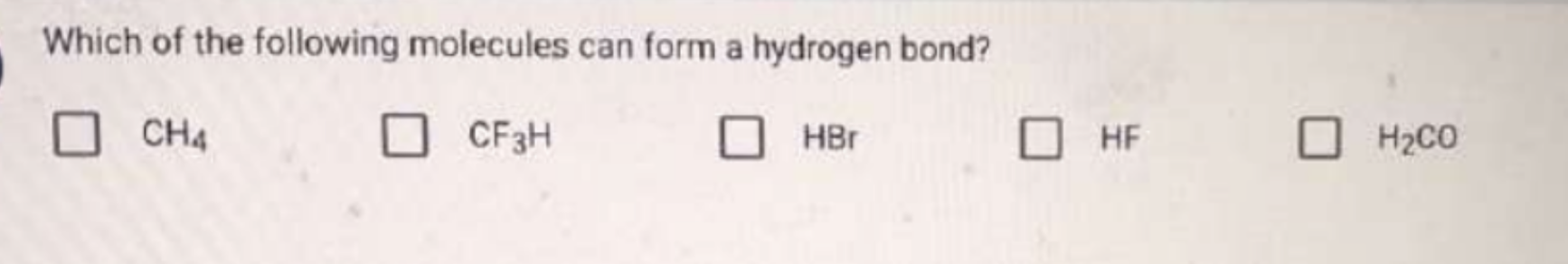 Solved Which of the following molecules can form a hydrogen | Chegg.com