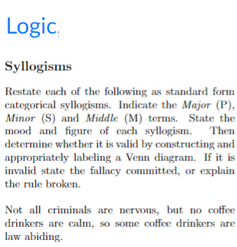 Solved Logic Syllogisms Restate each of the following as | Chegg.com