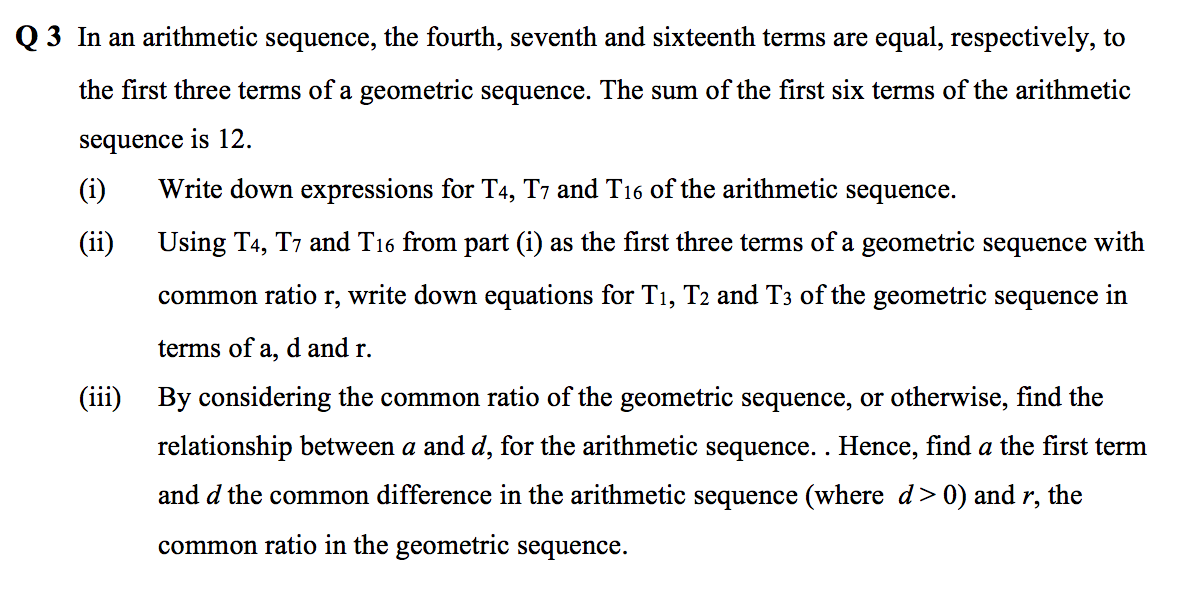 Solved Q 3 In an arithmetic sequence, the fourth, seventh | Chegg.com