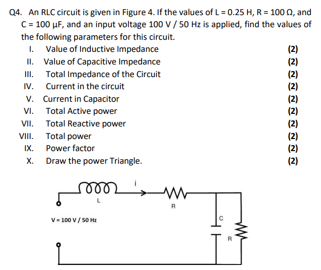 Solved Q4. An RLC circuit is given in Figure 4. If the | Chegg.com