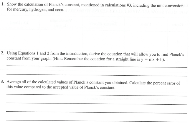 Solved 1. Show the calculation of Planck's constant, | Chegg.com