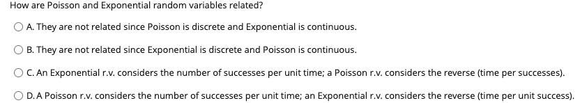 Solved How are Poisson and Exponential random variables | Chegg.com