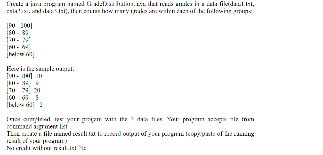 Solved Create a java program named Grade Distribution.java | Chegg.com