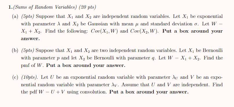 Solved 1.(Sums of Random Variables) (20 pts) (a) (5pts) | Chegg.com