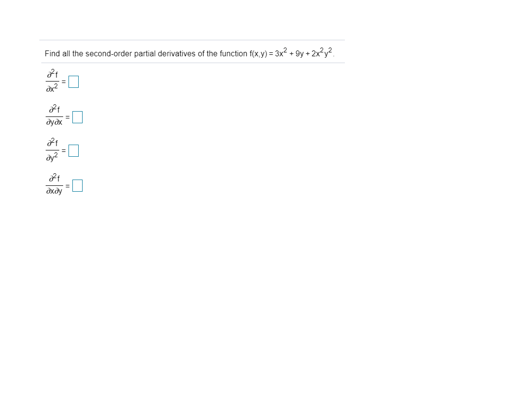 Solved Find All The Second Order Partial Derivatives Of The