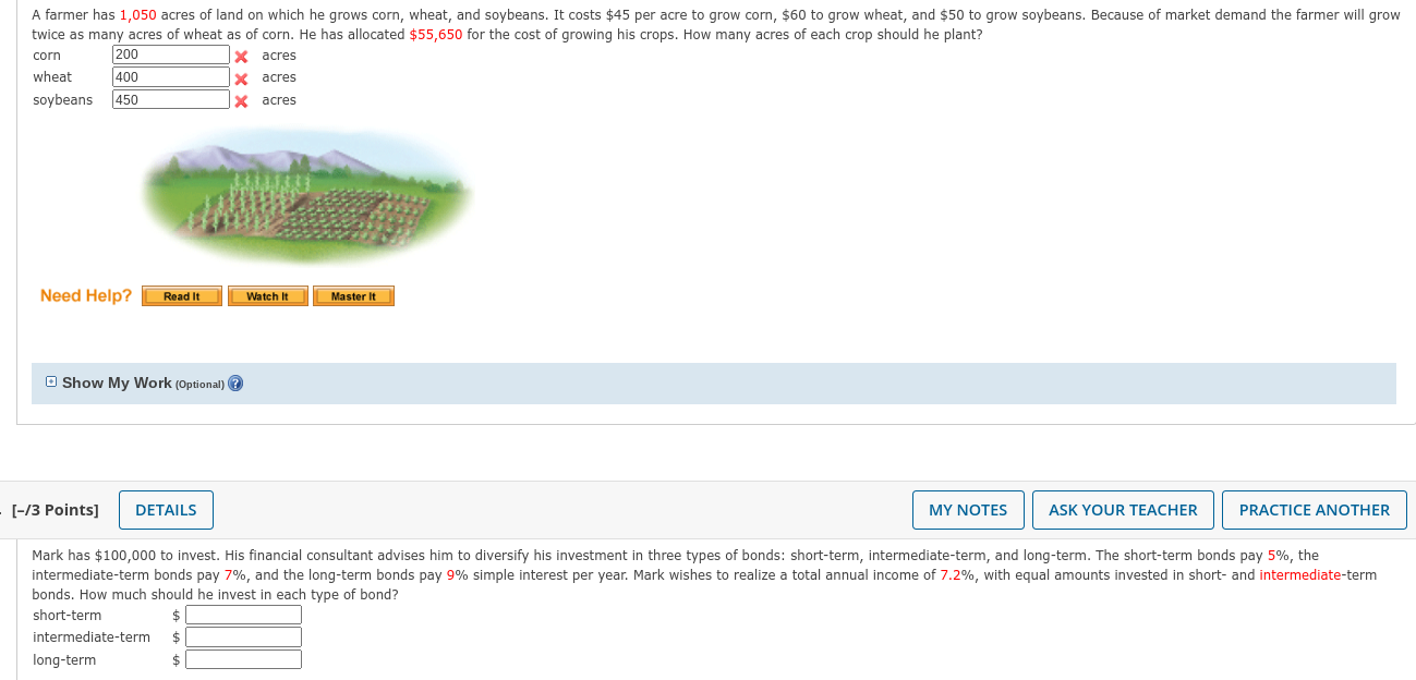 Solved twice as many acres of wheat as of corn. He has | Chegg.com