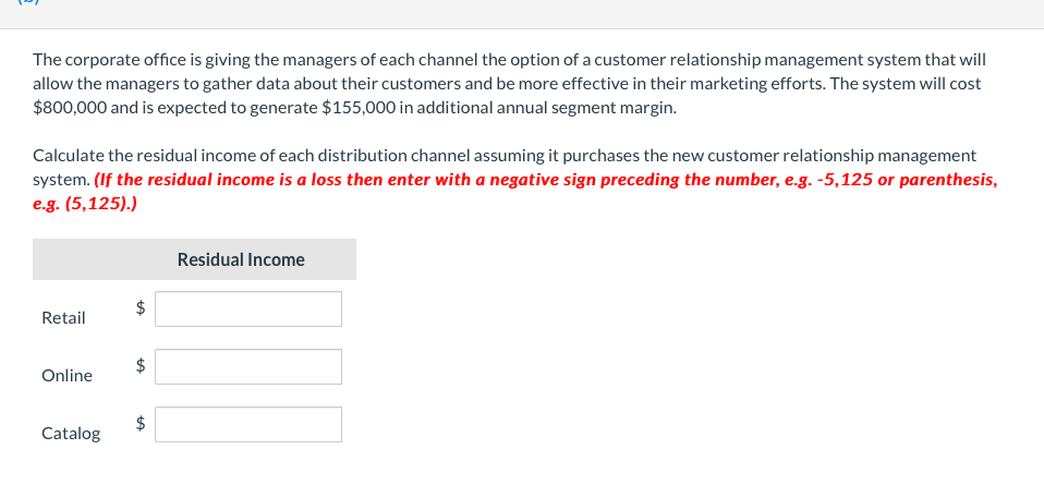 Solved The corporate office is giving the managers of each | Chegg.com