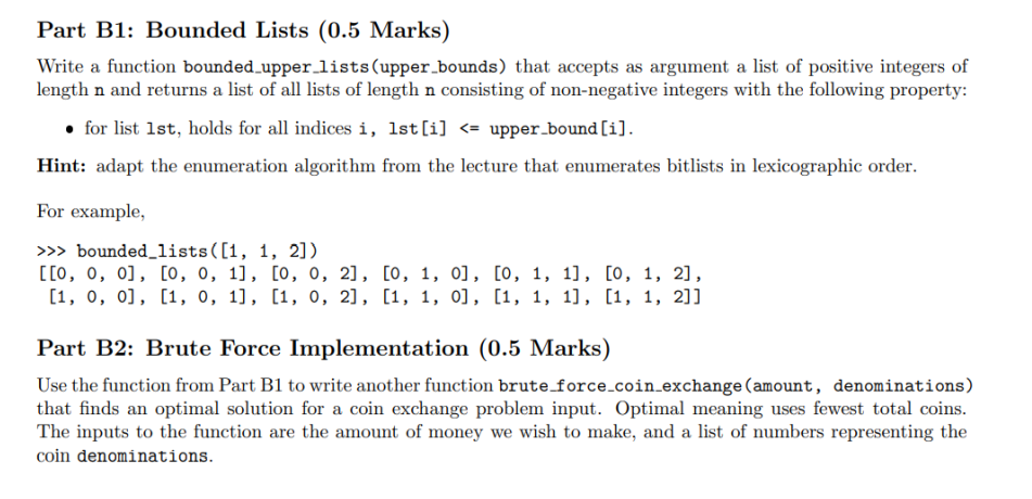 Solved Part B1: Bounded Lists (0.5 Marks) Write a function | Chegg.com