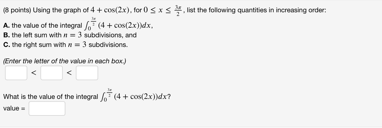 Solved (8 points) Using the graph of 4+cos(2x), for 0≤x≤23π, | Chegg.com Solved (8 points) Using the graph of 4+cos(2x), for 0≤x≤23π, | Chegg.com