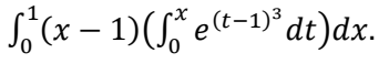 Solved ∫01(x−1)(∫0xe(t−1)3dt)dx | Chegg.com