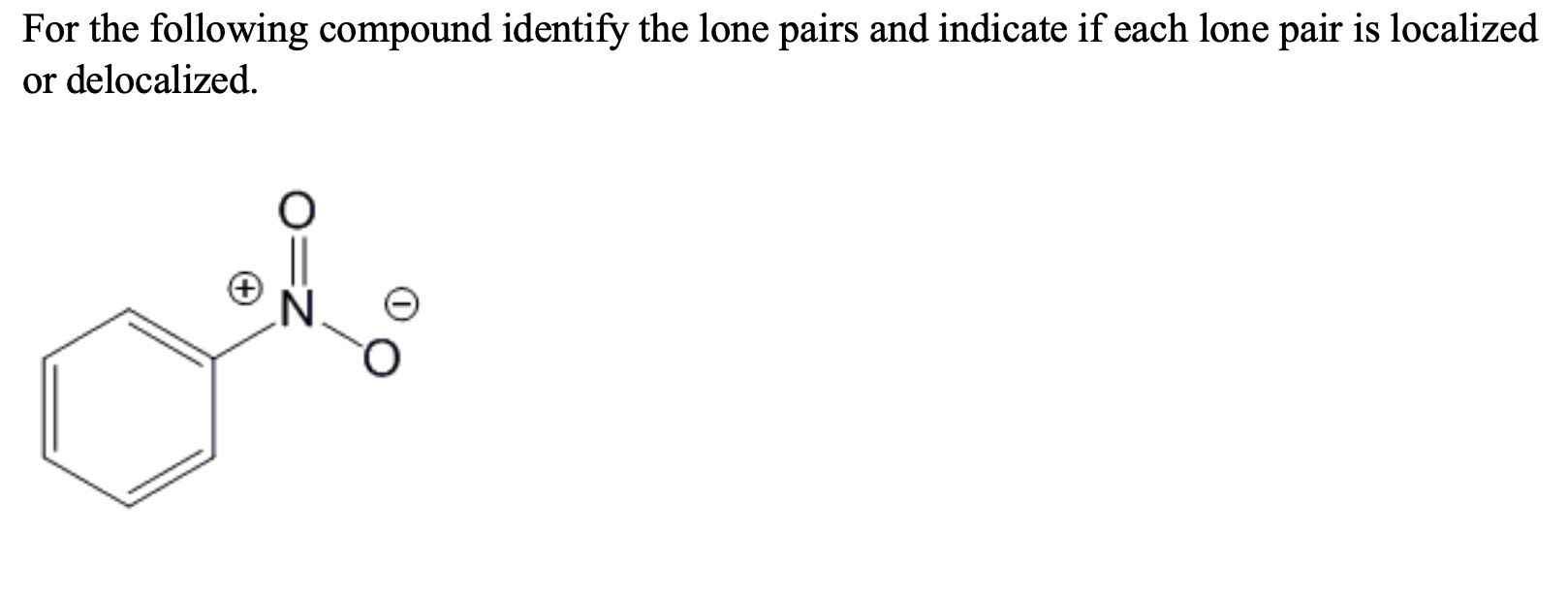 Solved For the following compound identify the lone pairs | Chegg.com