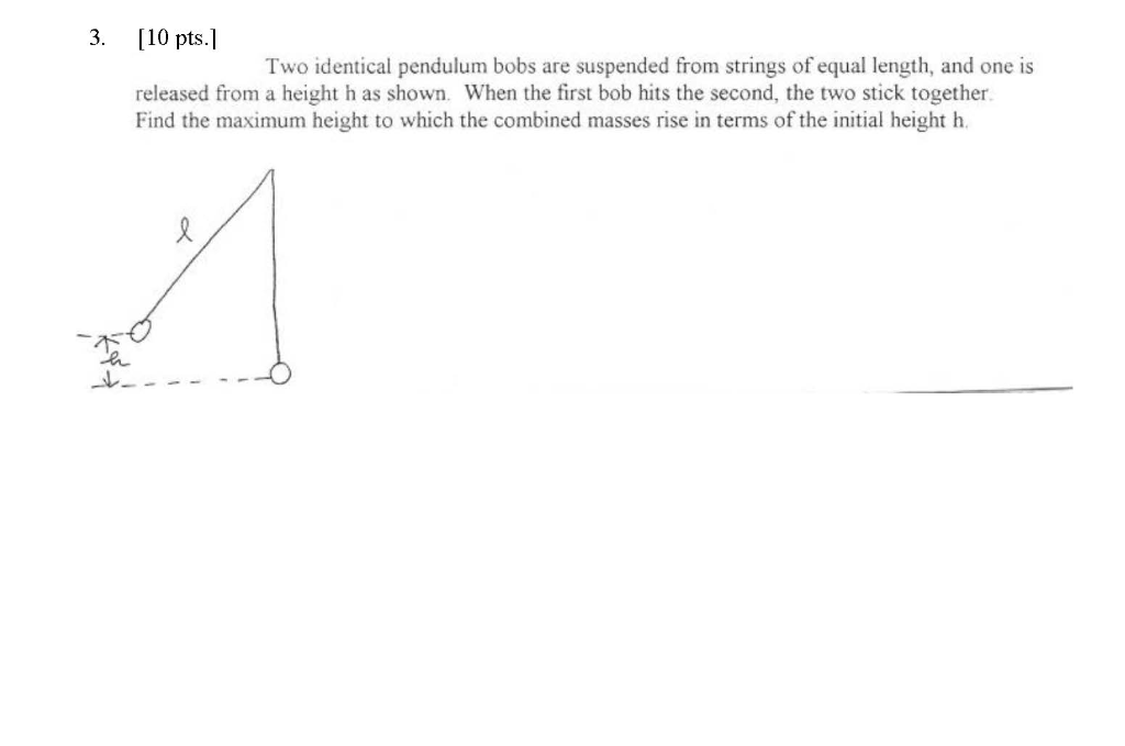Solved 3. [10 pts.] Two identical pendulum bobs are | Chegg.com