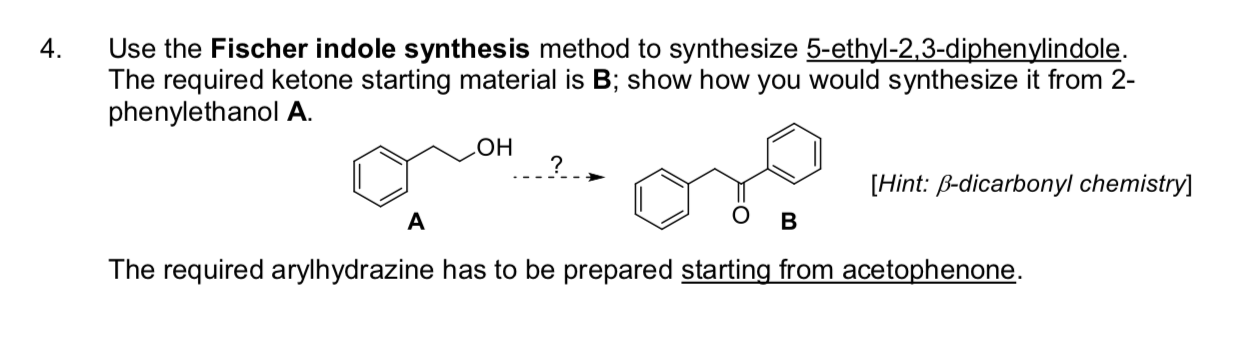 Solved Use the Fischer indole synthesis method to synthesize | Chegg.com