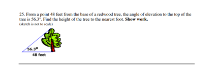 Solved 25. From a point 48 feet from the base of a redwood | Chegg.com