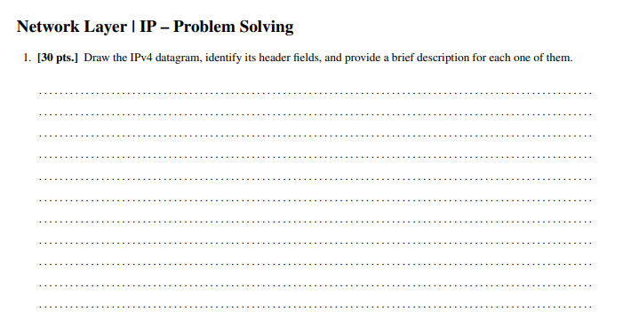 Solved Network Layer | IP - Problem Solving 1. [30 pts.] | Chegg.com