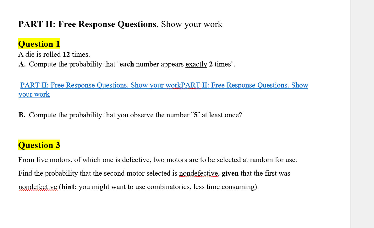 Solved PART II: Free Response Questions. Show your work | Chegg.com