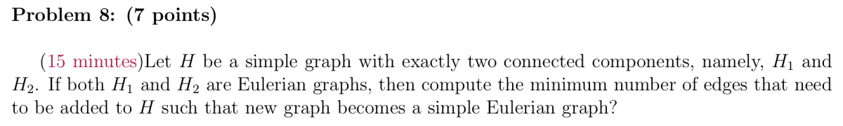 Solved Problem 8: (7 points) (15 minutes)Let H be a simple | Chegg.com