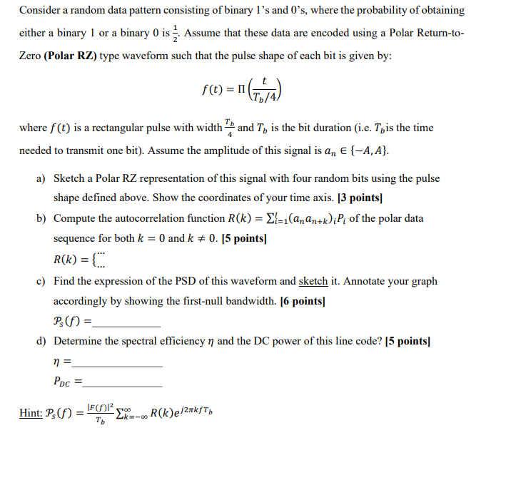 Consider a random data pattern consisting of binary | Chegg.com
