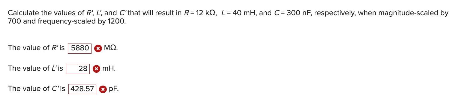 Solved Calculate the values of R′,L′, and C′ that will | Chegg.com