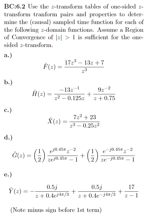 Solved BC:6.2 Use the z-transform tables of one-sided z | Chegg.com
