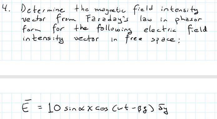 Solved 4. Determine the magnetic field intensity vector from | Chegg.com